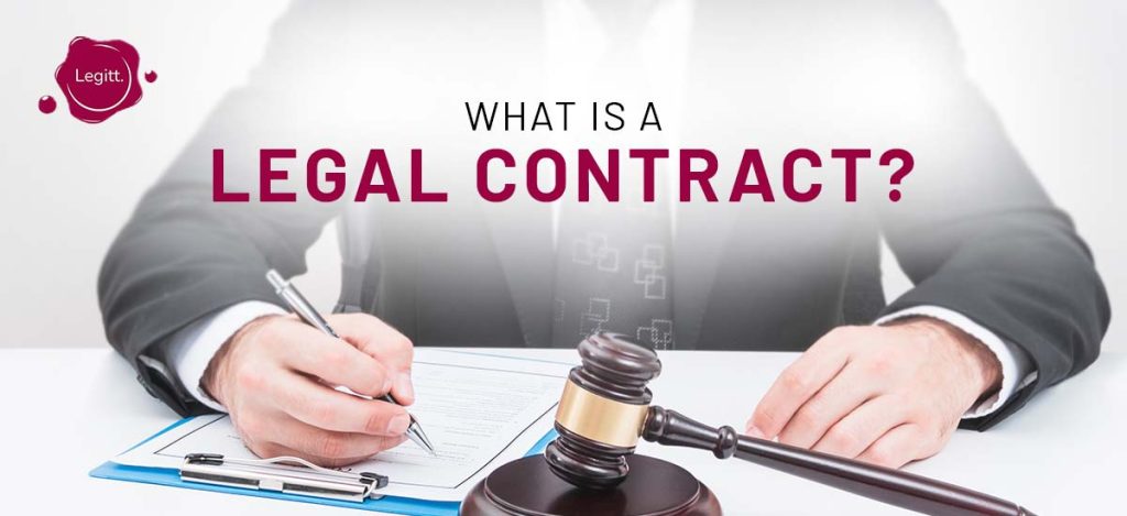 Legal Contract Definition: What is a Legal Contract?