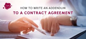 How to Write an Addendum to a Contract: 6 Steps
