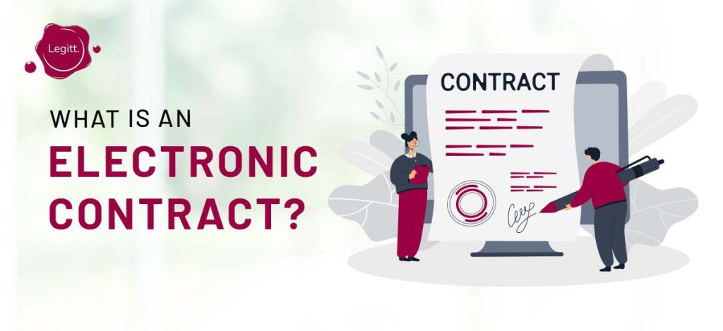 Electronic Contract: What is an Electronic Contract?