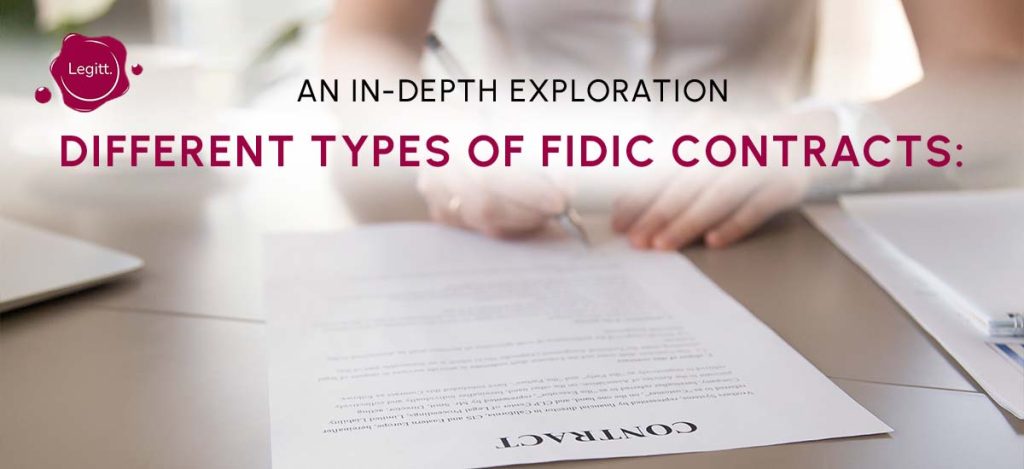 Different Types of FIDIC Contracts | Legitt AI Different Types of FIDIC Contracts | Legitt AI